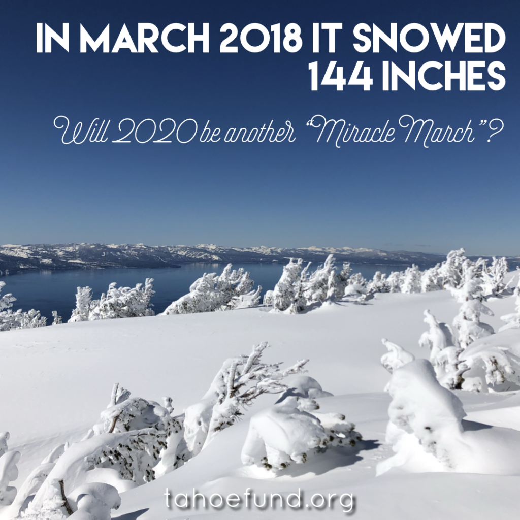 Lake Tahoe Fun Fact: Miracle March - Tahoe Fund